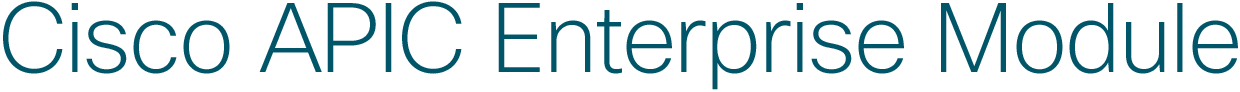Cisco APIC Enterprise Module