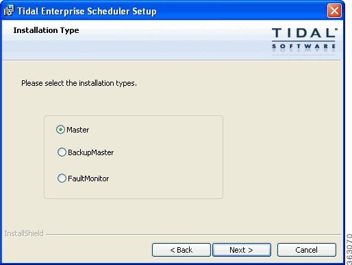 Cisco Tidal Enterprise Scheduler 6.2 Installation Guide - Installing the Master for Windows ...
