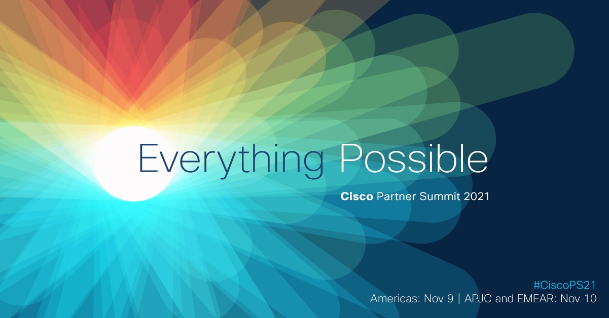 Cisco Partner Summit 2021 | Cisco