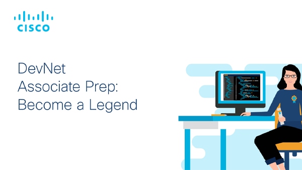 Cisco Certified DevNet Associate 認定とトレーニングプログラム - Cisco