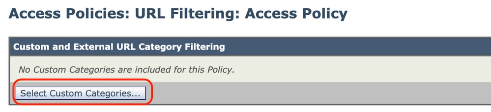 在Secure Web Appliance中配置自定義URL類別 - Cisco