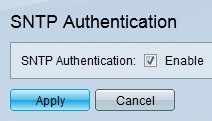 SNTP Authentication on 200/300 Series Managed Switches - Cisco