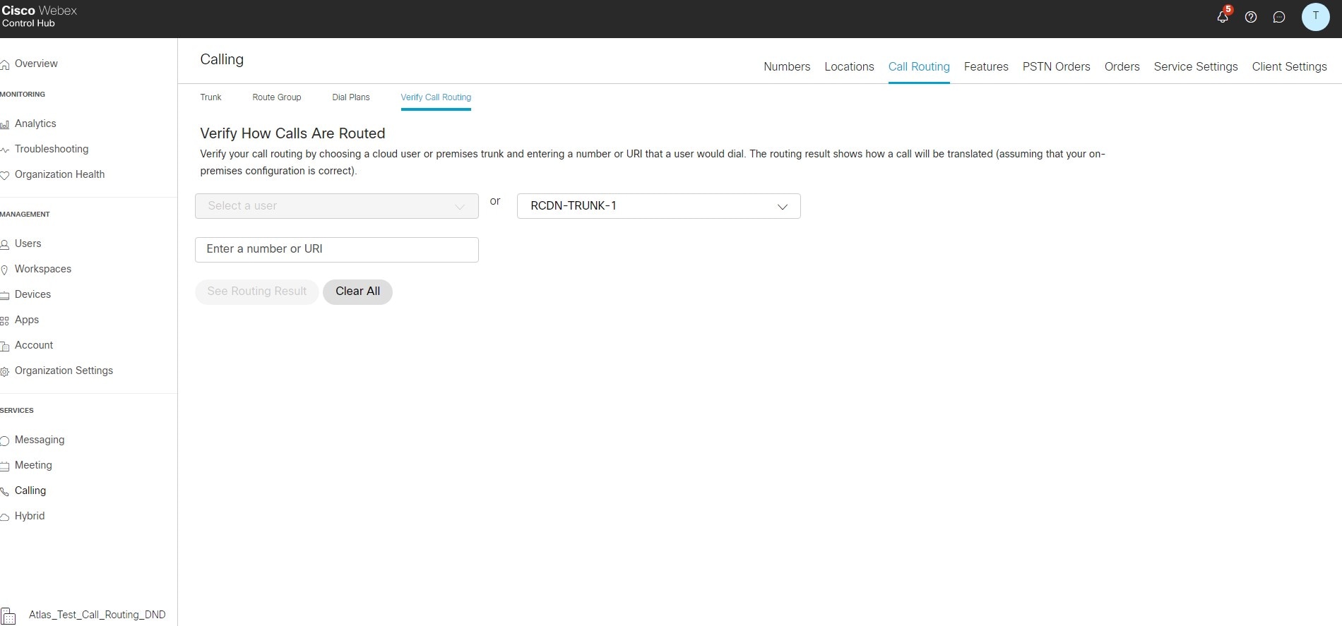 Configure Trunks, Route Groups, and Dial Plans for Webex Calling