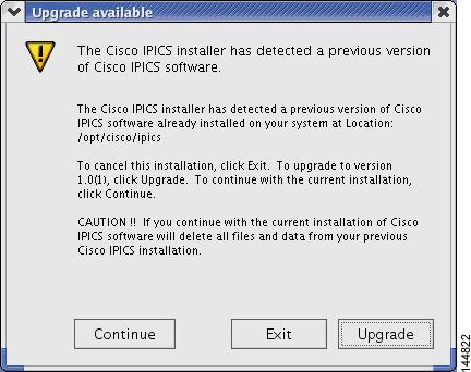 Upgrading Cisco IPICS [Cisco IPICS Server Software] - Cisco Systems